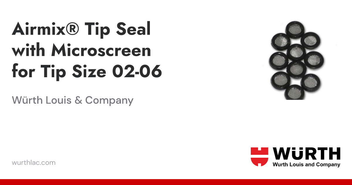 Airmix® Tip Seal with Microscreen for Tip Size 02-06 | Würth Louis ...