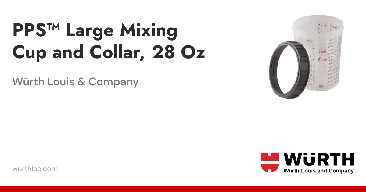 PPS™ Large Mixing Cup and Collar, 28 Oz | Würth Louis & Company