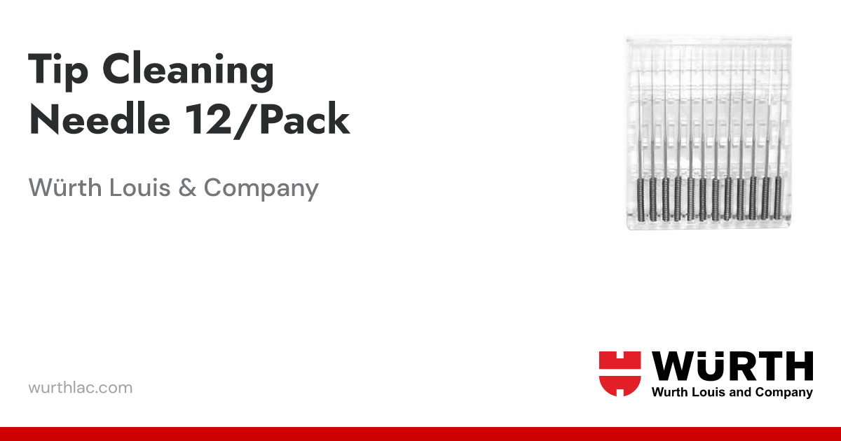 Tip Cleaning Needle 12/Pack | Würth Louis & Company