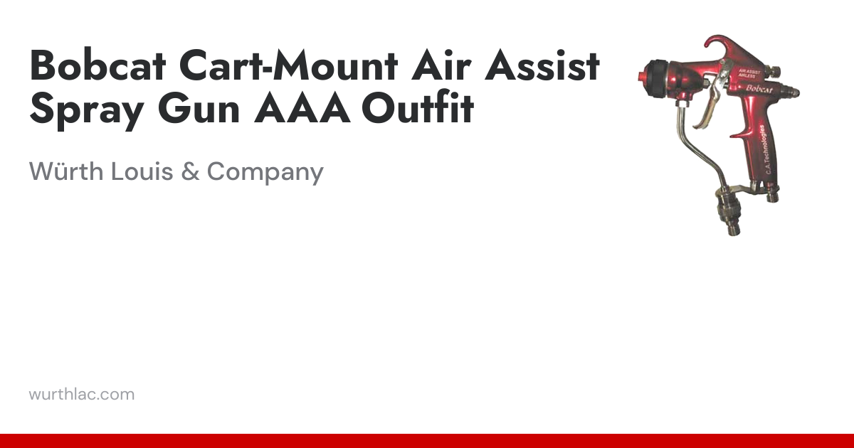 Bobcat Cart-Mount Air Assist Spray Gun AAA Outfit | Würth Louis & Company