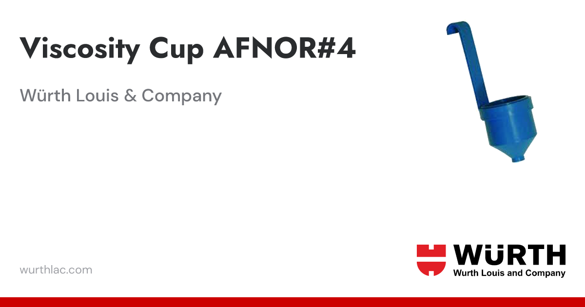 Viscosity Cup AFNOR#4 | Würth Louis & Company