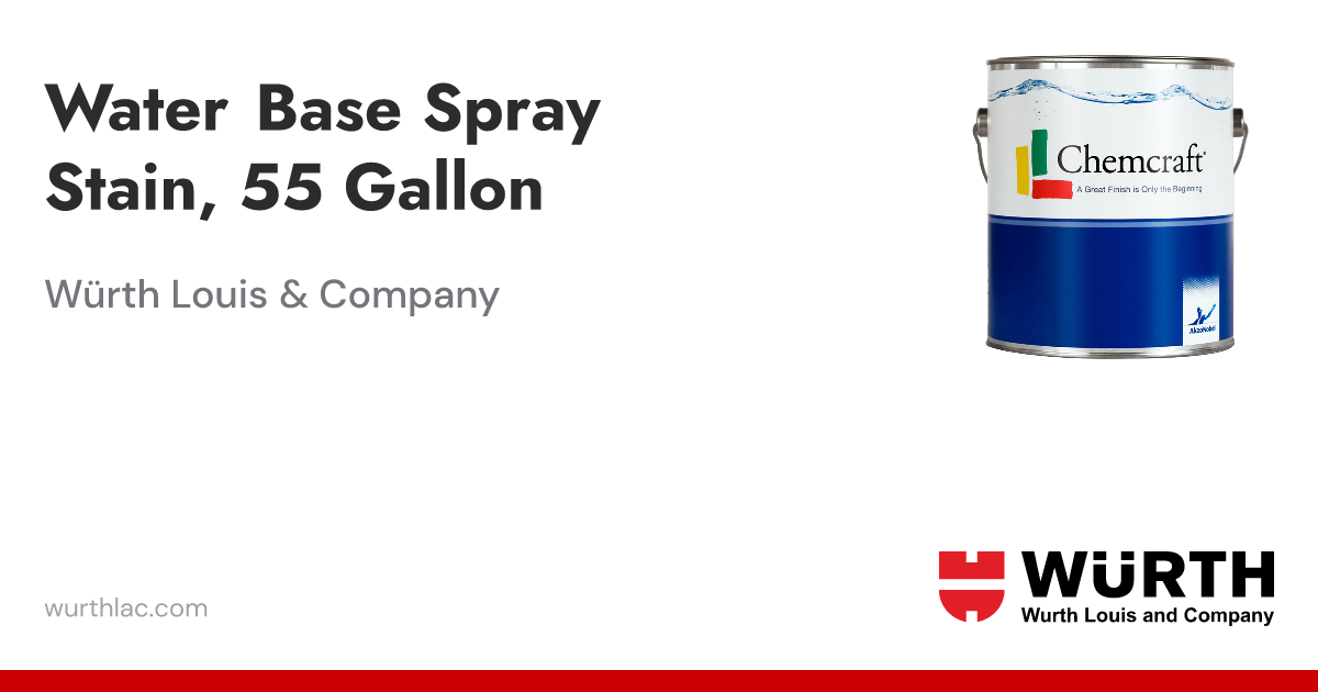 Water Base Spray Stain, 55 Gallon | Würth Louis & Company