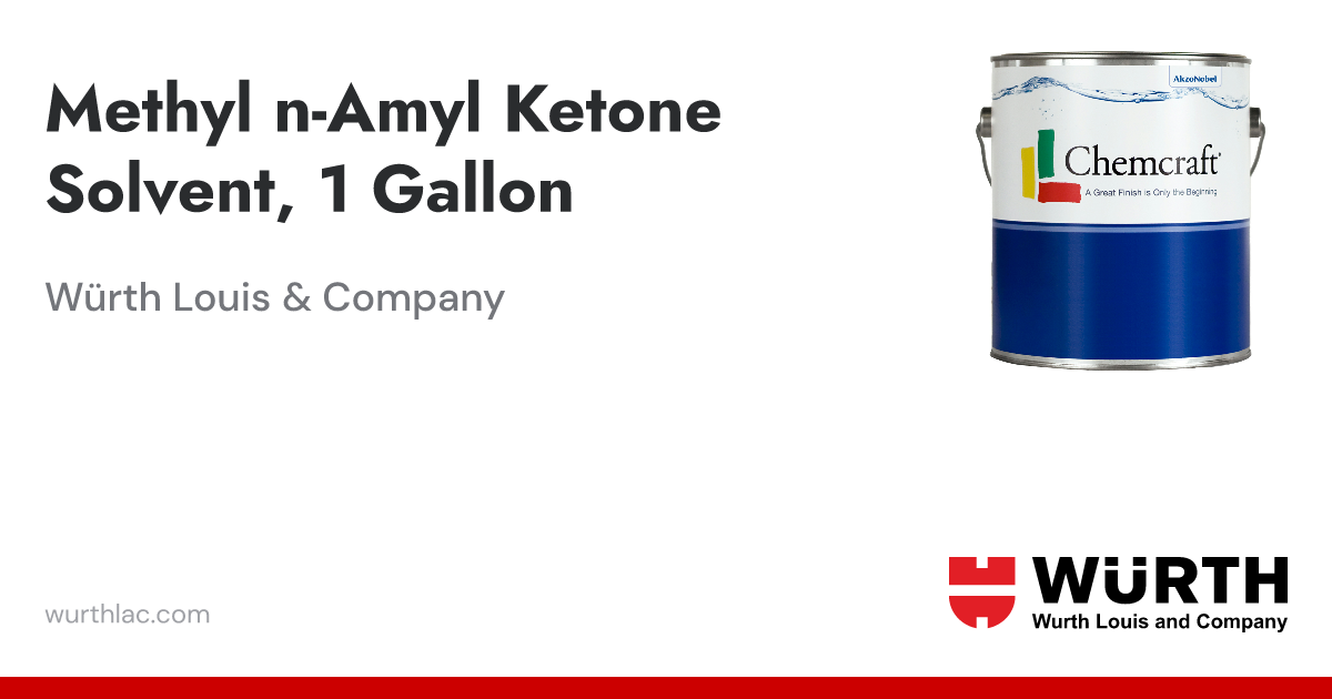 Methyl n-Amyl Ketone Solvent, 1 Gallon | Würth Louis & Company