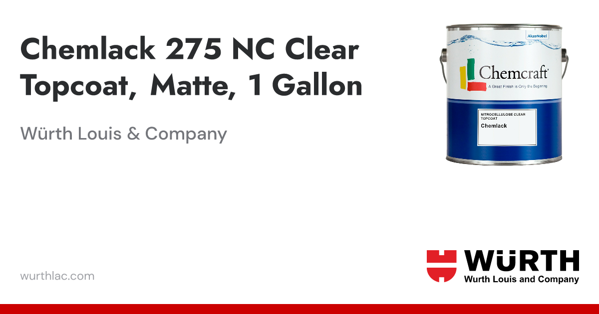 Chemlack 275 NC Clear Topcoat, Matte, 1 Gallon | Würth Louis & Company