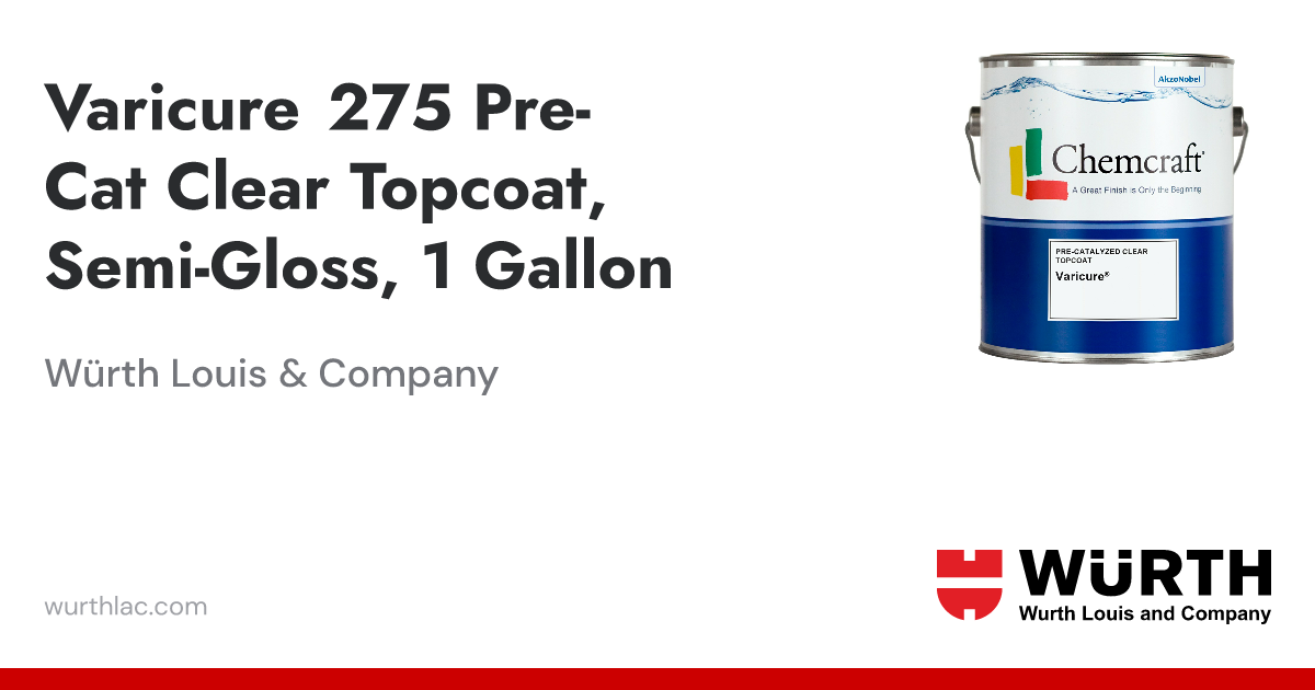 Varicure 275 Pre-Cat Clear Topcoat, Semi-Gloss, 1 Gallon | Würth Louis ...