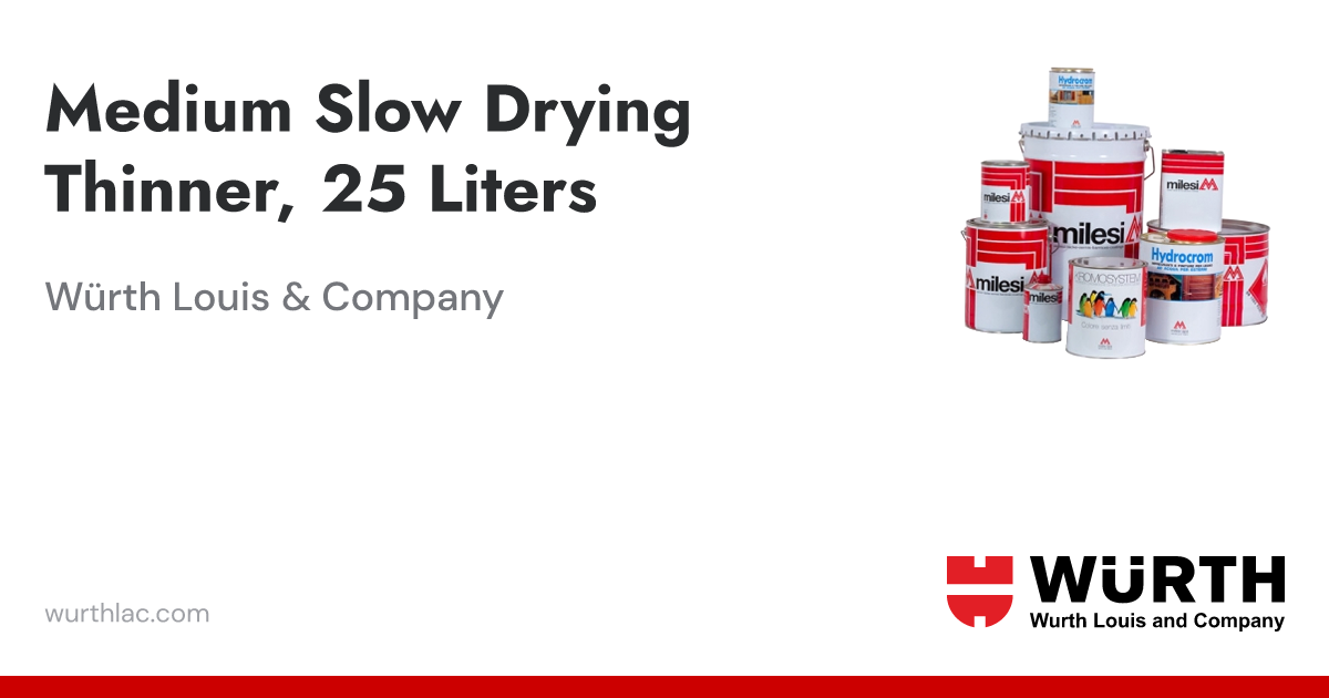 Medium Slow Drying Thinner, 25 Liters | Würth Louis & Company