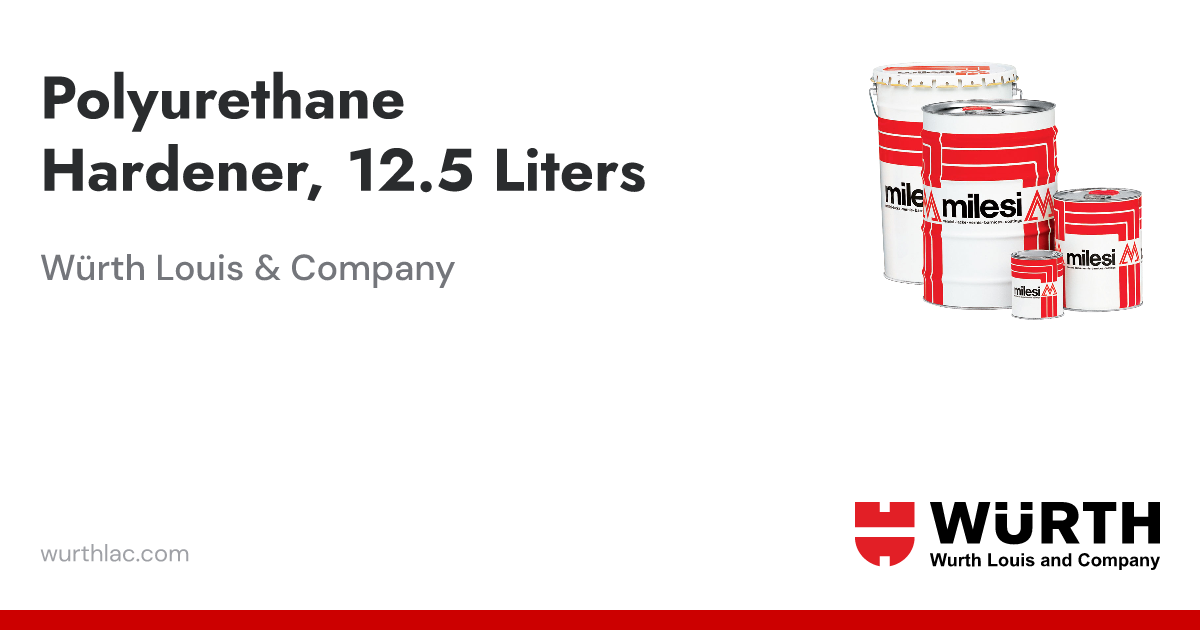 Polyurethane Hardener, 12.5 Liters | Würth Louis & Company