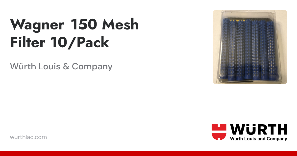 Wagner 150 Mesh Filter 10/Pack | Würth Louis & Company