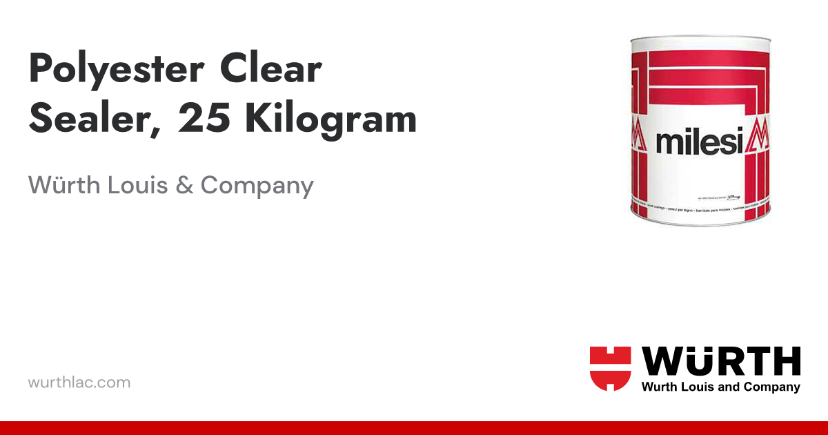 Polyester Clear Sealer, 25 Kilogram | Würth Louis & Company