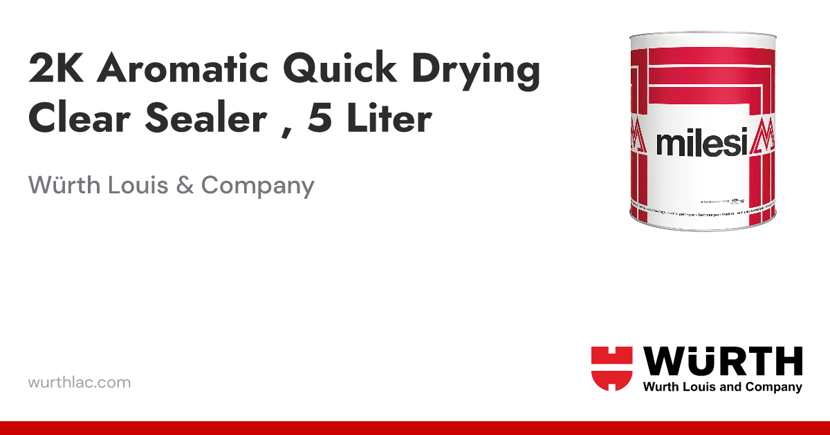 2K Aromatic Quick Drying Clear Sealer , 5 Liter | Würth Louis & Company