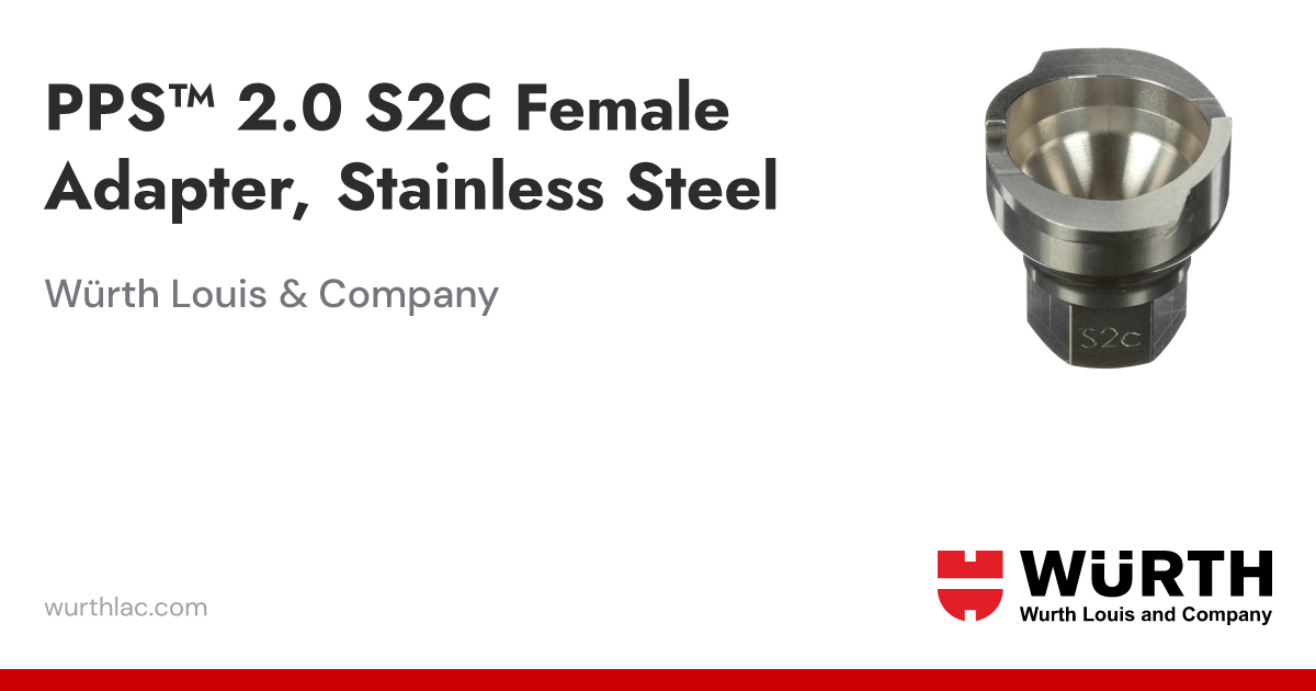 PPS™ 2.0 S2C Female Adapter, Stainless Steel | Würth Louis & Company