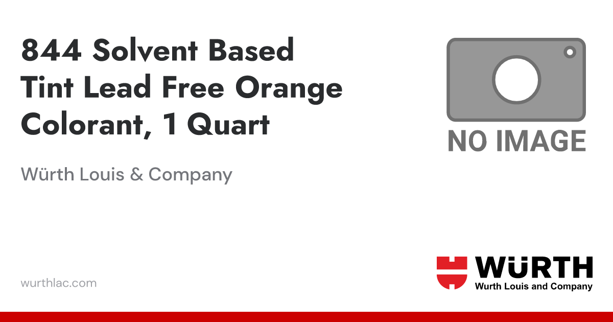 844 Solvent Based Tint Lead Free Orange Colorant, 1 Quart | Würth Louis ...