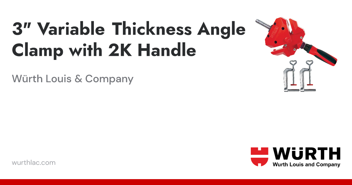 3" Variable Thickness Angle Clamp with 2K Handle | Würth Louis & Company
