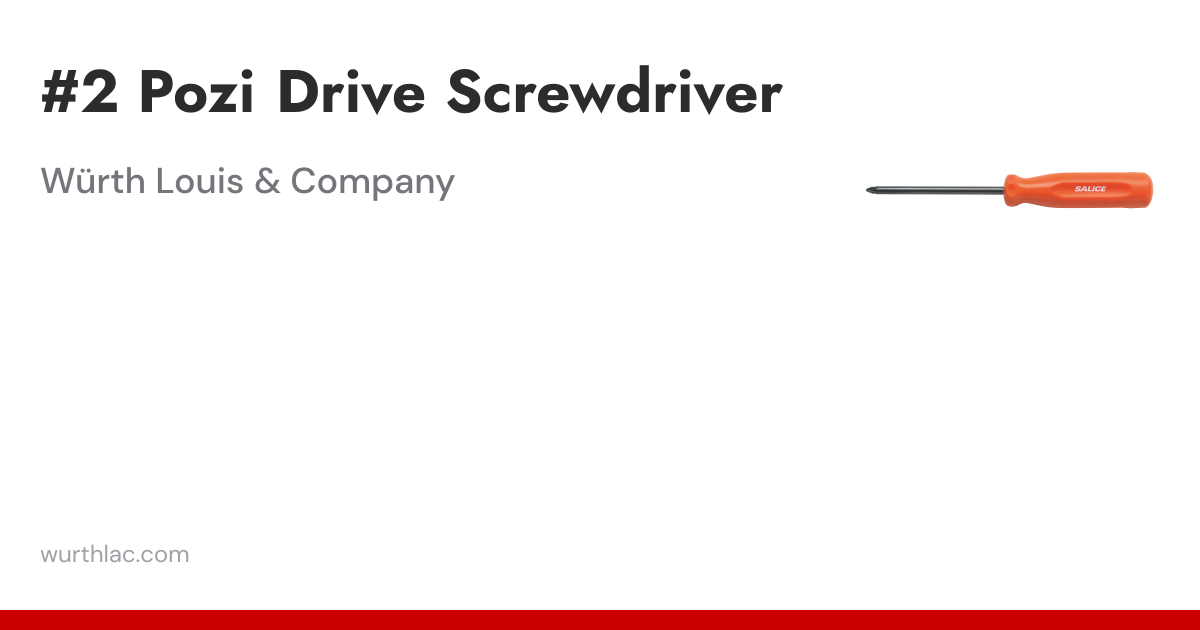 #2 Pozi Drive Screwdriver | Würth Louis & Company