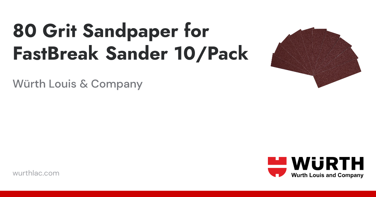 80 Grit Sandpaper for FastBreak Sander 10/Pack | Würth Louis & Company