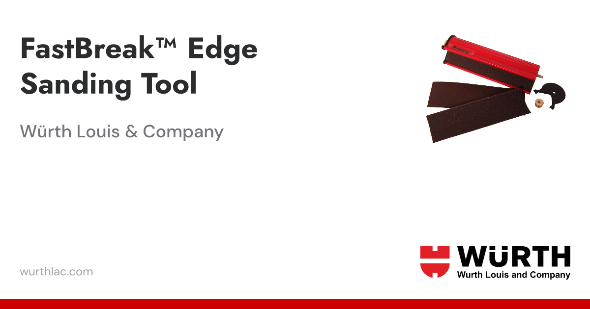 FastBreak™ Edge Sanding Tool | Würth Louis & Company