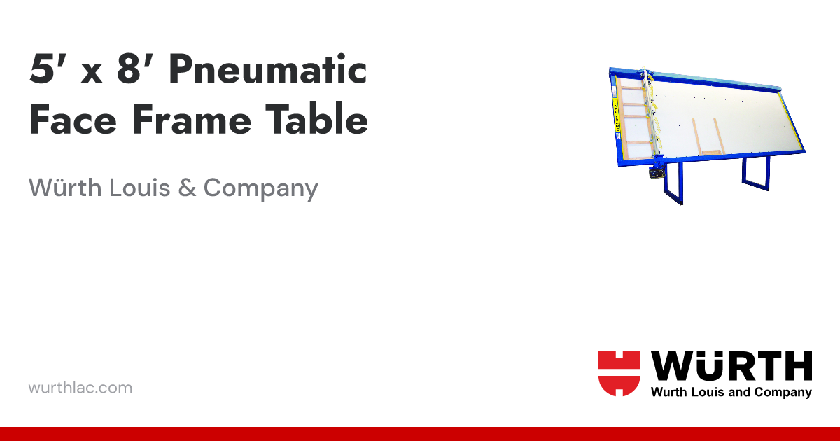 5' x 8' Pneumatic Face Frame Table | Würth Louis & Company