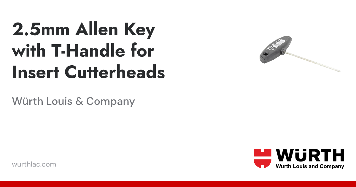 2.5mm Allen Key with T-Handle for Insert Cutterheads | Würth Louis ...