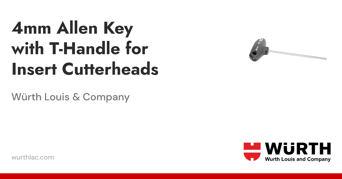 4mm Allen Key with T-Handle for Insert Cutterheads | Würth Louis & Company