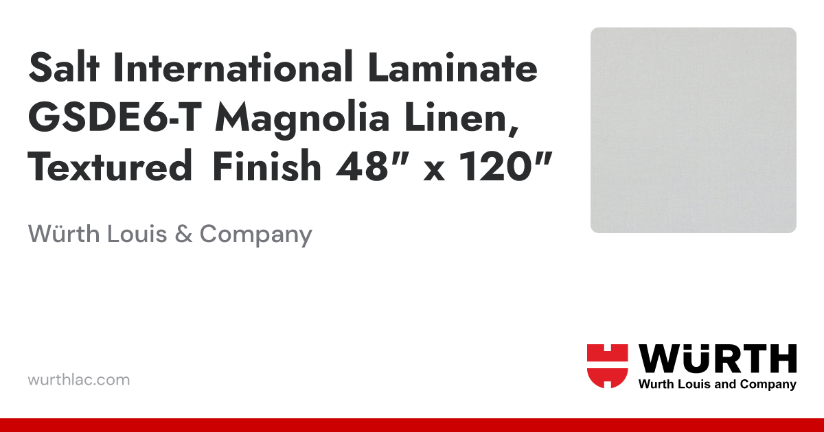 Salt International Laminate GSDE6-T Magnolia Linen, Textured Finish 48 ...