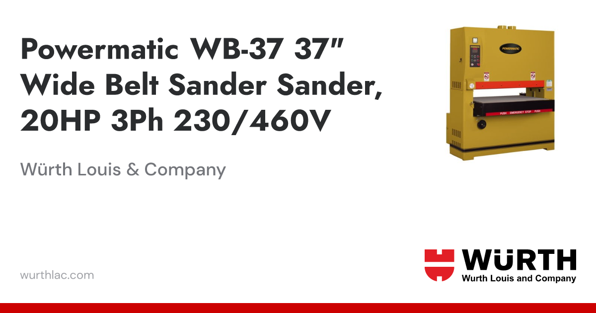 Powermatic WB-37 37" Wide Belt Sander Sander, 20HP 3Ph 230/460V | Würth ...