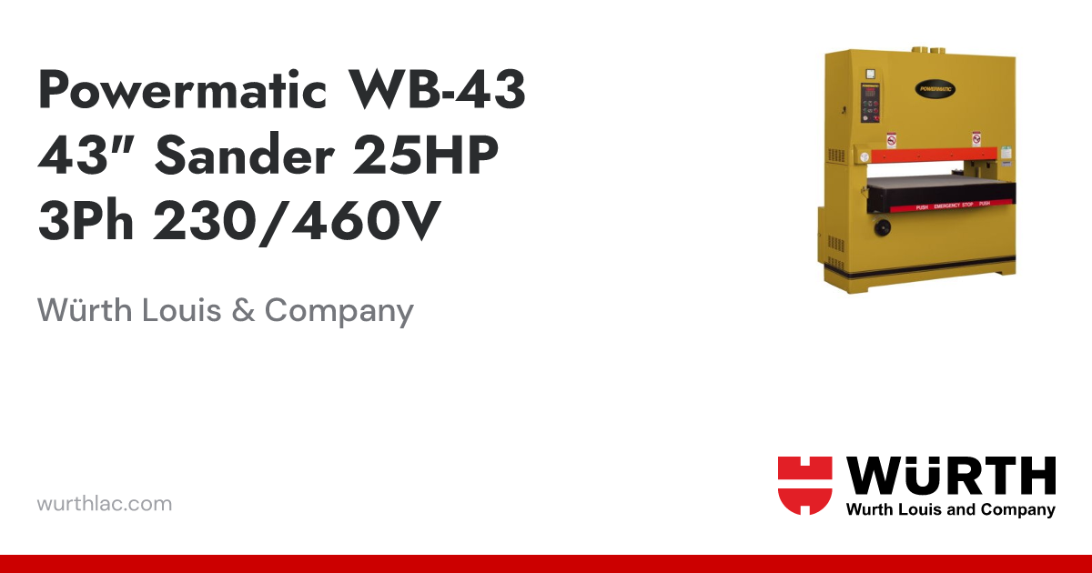 Powermatic WB-43 43" Sander 25HP 3Ph 230/460V | Würth Louis & Company