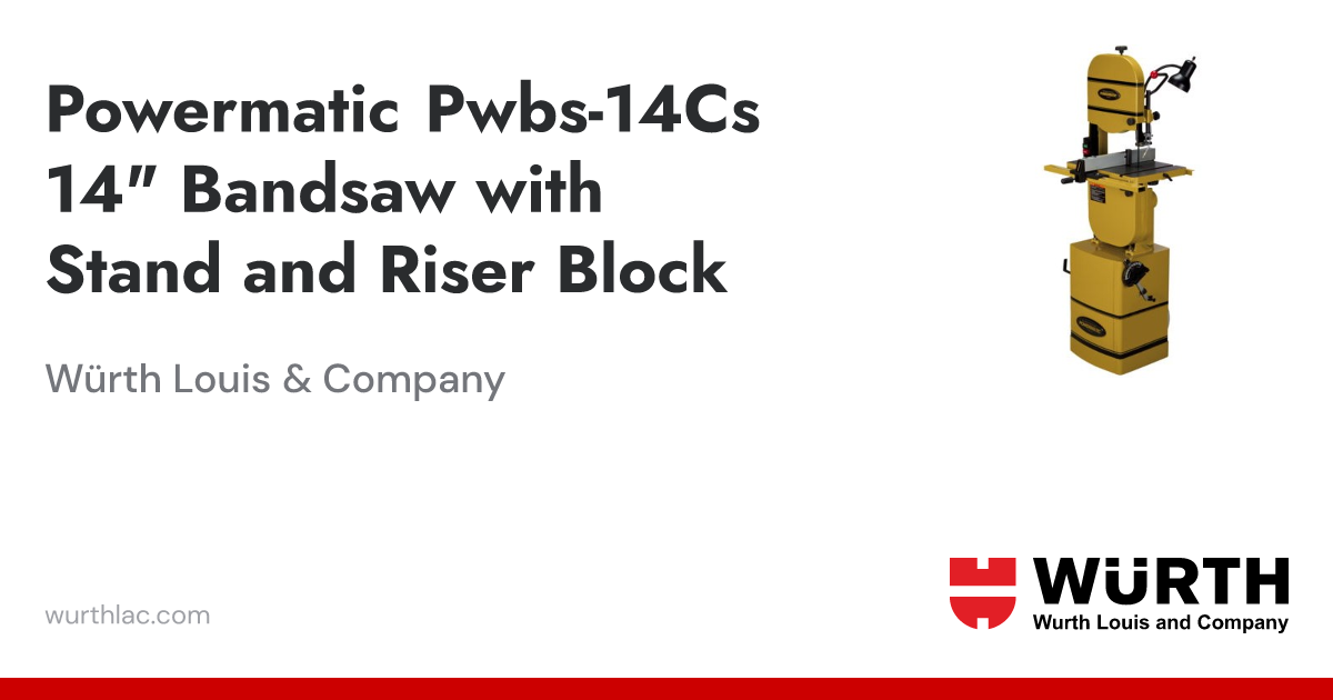 Powermatic Pwbs-14Cs 14" Bandsaw with Stand and Riser Block | Würth ...