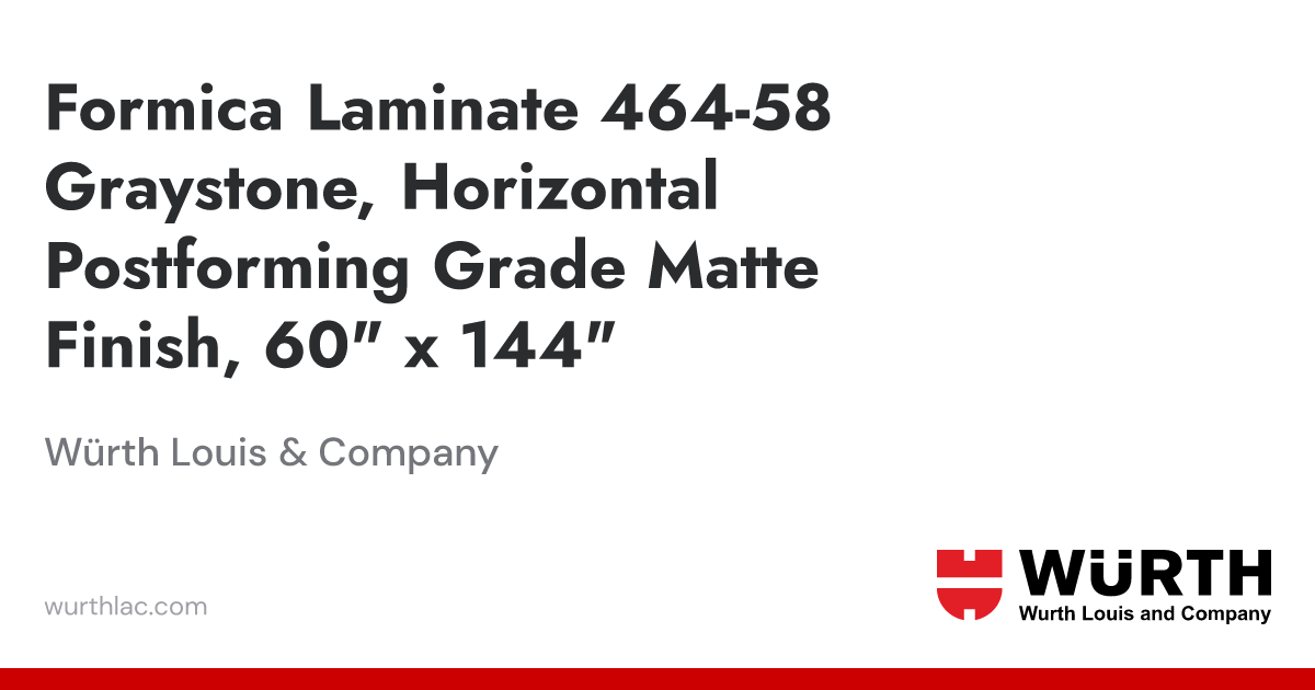 Formica Laminate 464-58 Graystone, Horizontal Postforming Grade Matte Finish, 60" x 144" | Würth ...