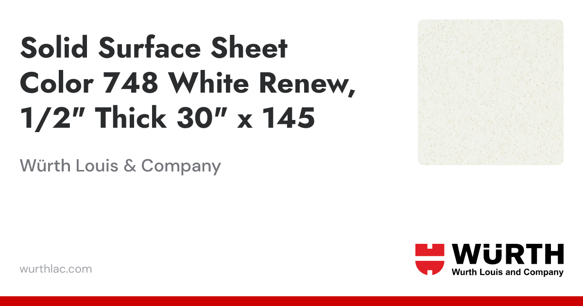 Solid Surface Sheet Color 748 White Renew, 1/2" Thick 30" x 145 | Würth ...
