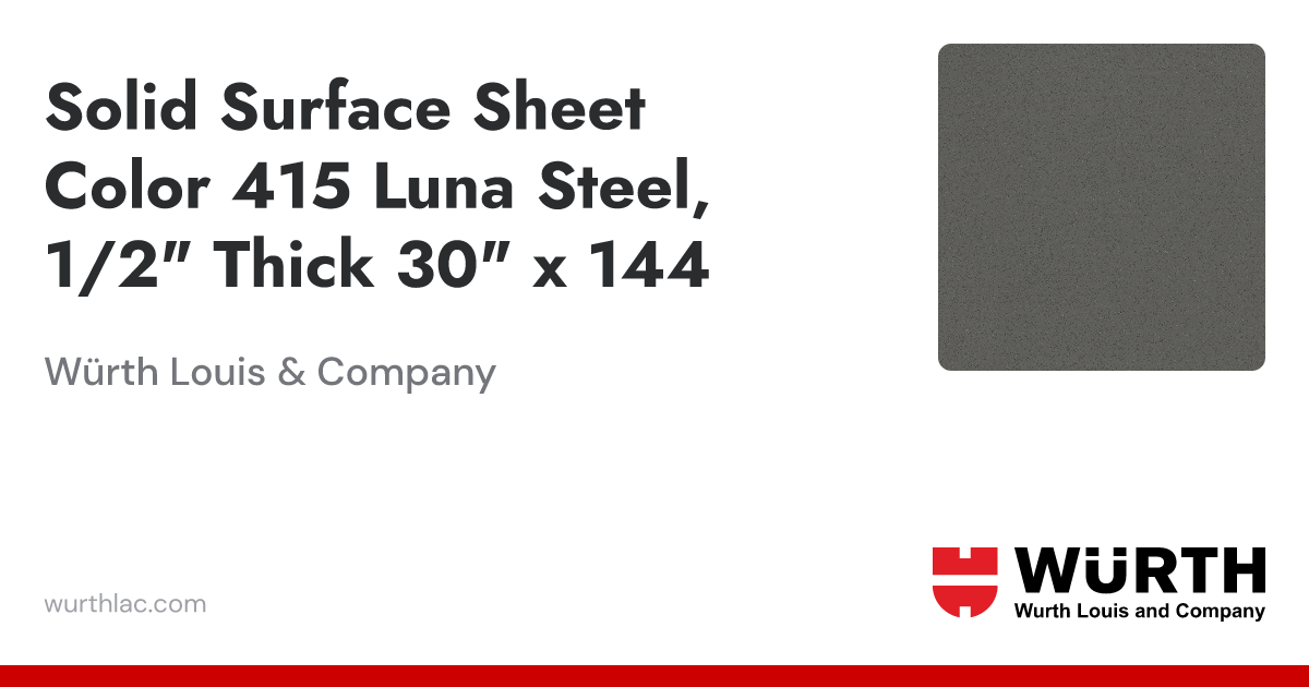Solid Surface Sheet Color 415 Luna Steel, 1/2" Thick 30" x 144 | Würth ...