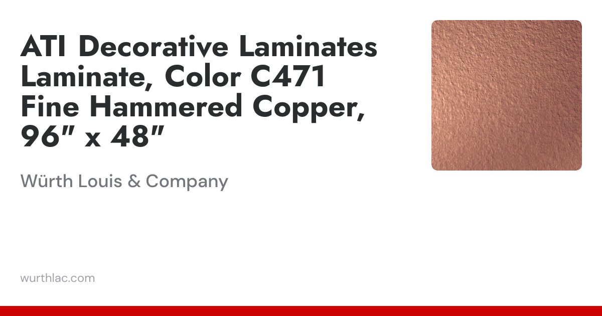 ATI Decorative Laminates Laminate, Color C471 Fine Hammered Copper, 96 ...
