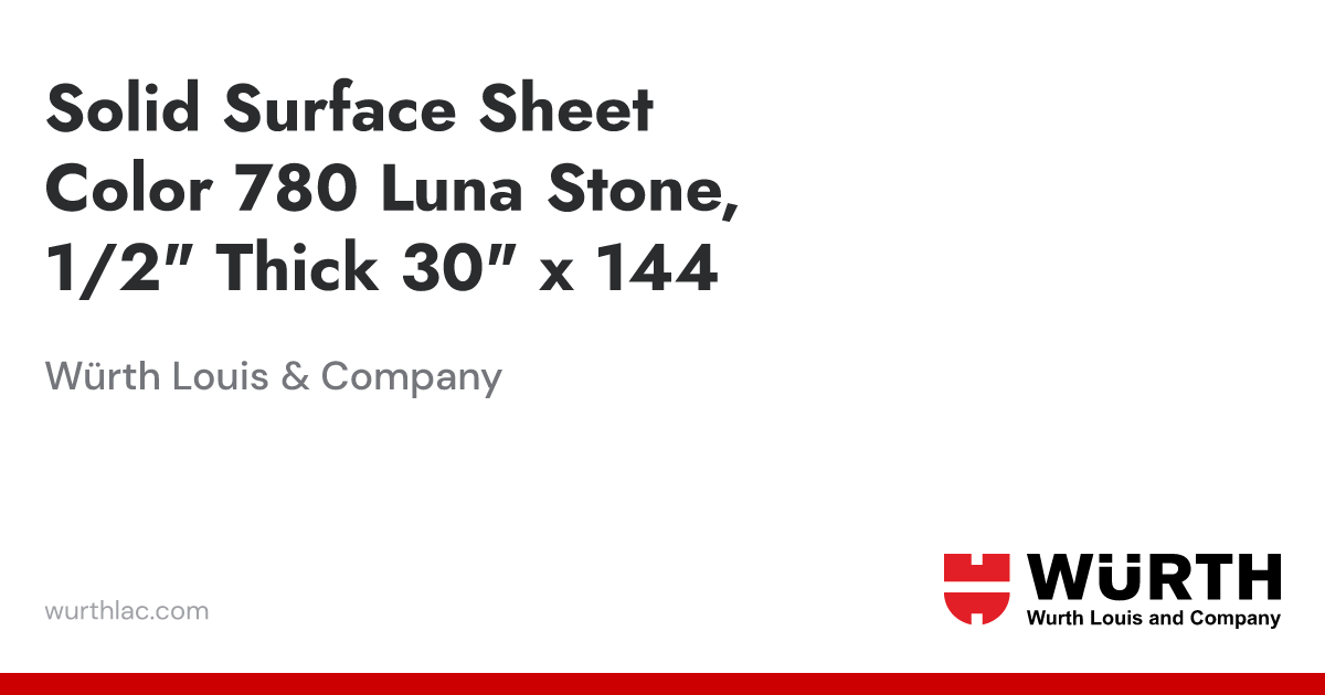 Solid Surface Sheet Color 780 Luna Stone, 1/2" Thick 30" x 144 | Würth Louis & Company