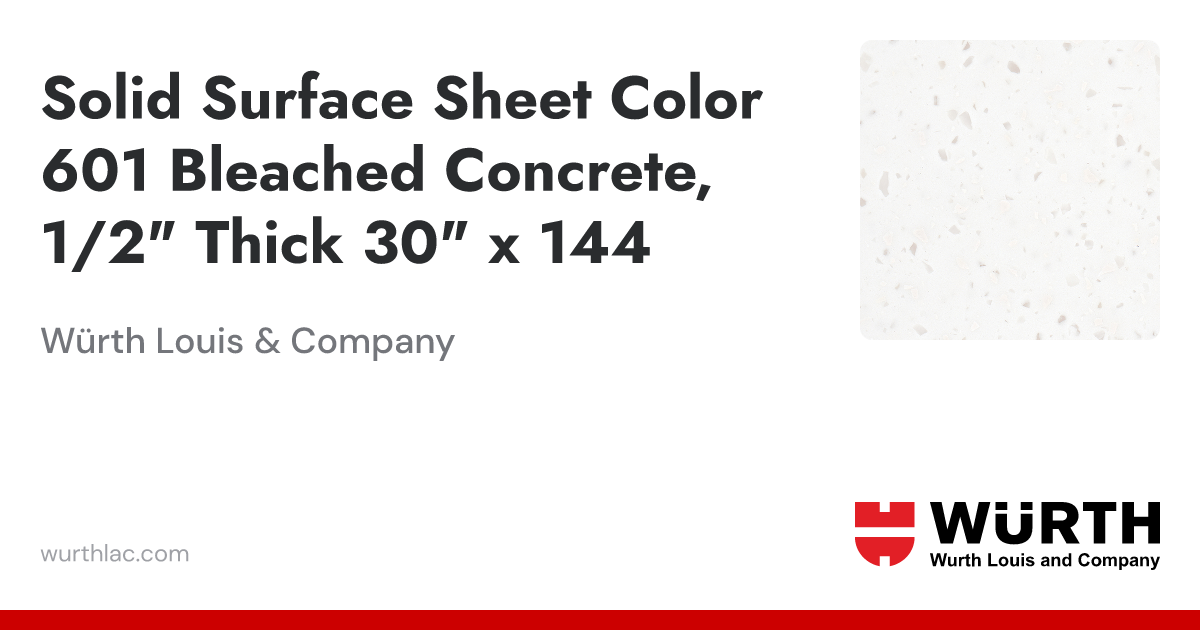 Solid Surface Sheet Color 601 Bleached Concrete, 1/2" Thick 30" x 144 | Würth Louis & Company