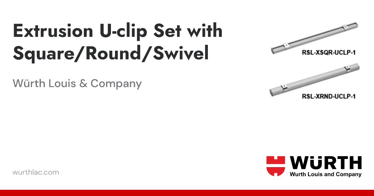 Extrusion U-clip Set with Square/Round/Swivel | Würth Louis & Company