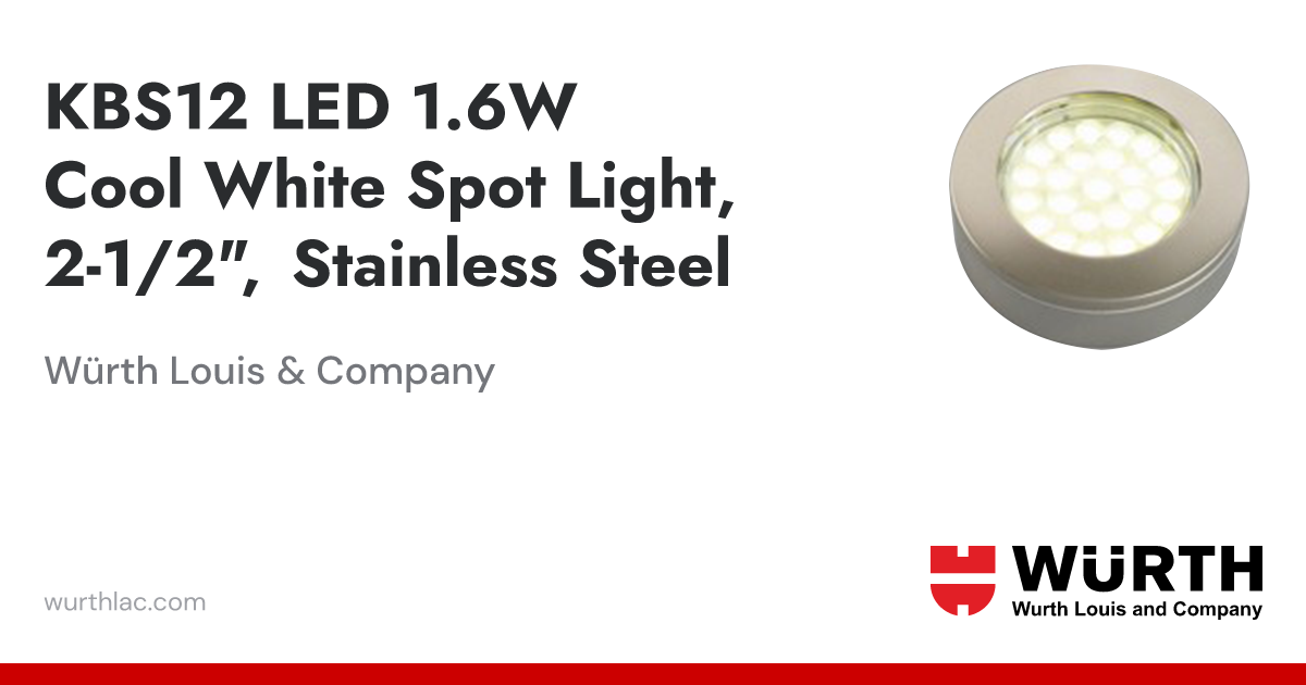 KBS12 LED 1.6W Cool White Spot Light, 2-1/2", Stainless Steel | Würth ...