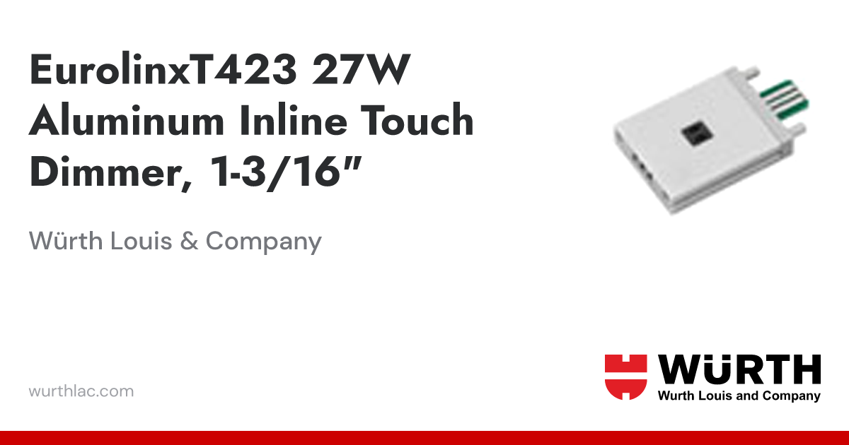 EurolinxT423 27W Aluminum Inline Touch Dimmer, 1-3/16" | Würth Louis ...