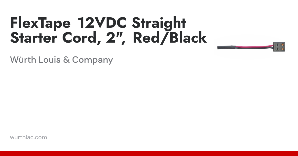 FlexTape 12VDC Straight Starter Cord, 2", Red/Black | Würth Louis & Company