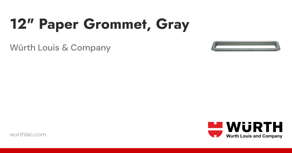 12" Paper Grommet, Gray | Würth Louis & Company
