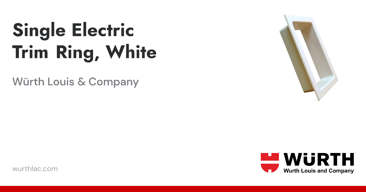 Single Electric Trim Ring, White | Würth Louis & Company