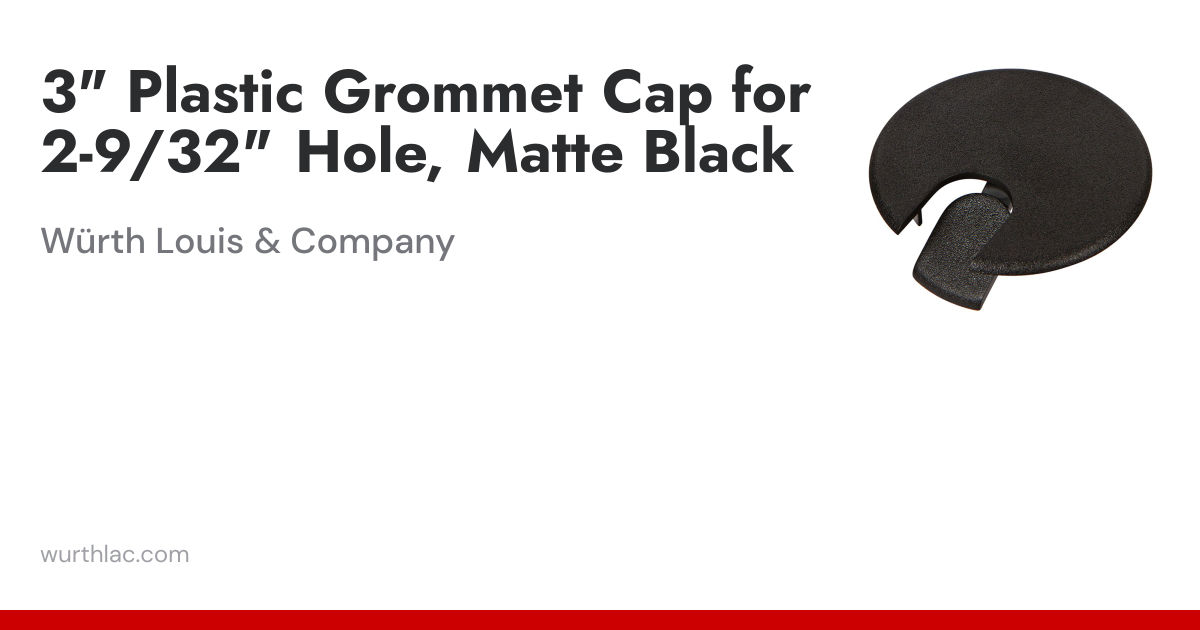 3" Plastic Grommet Cap for 2-9/32" Hole, Matte Black | Würth Louis ...