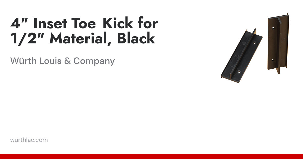 4" Inset Toe Kick for 1/2" Material, Black | Würth Louis & Company