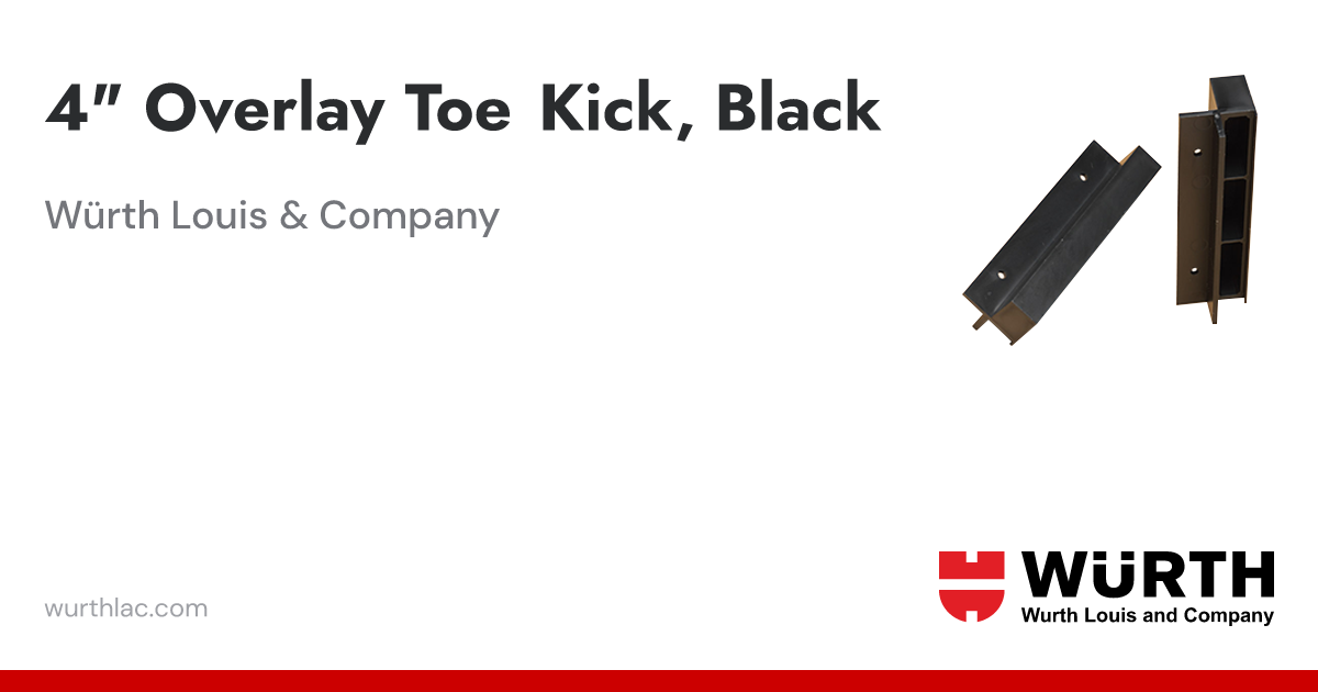 4" Overlay Toe Kick, Black | Würth Louis & Company