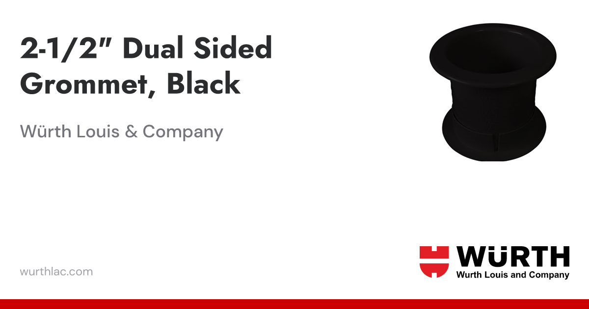 2-1/2" Dual Sided Grommet, Black | Würth Louis & Company