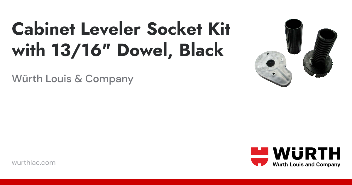 Cabinet Leveler Socket Kit with 13/16" Dowel, Black | Würth Louis & Company