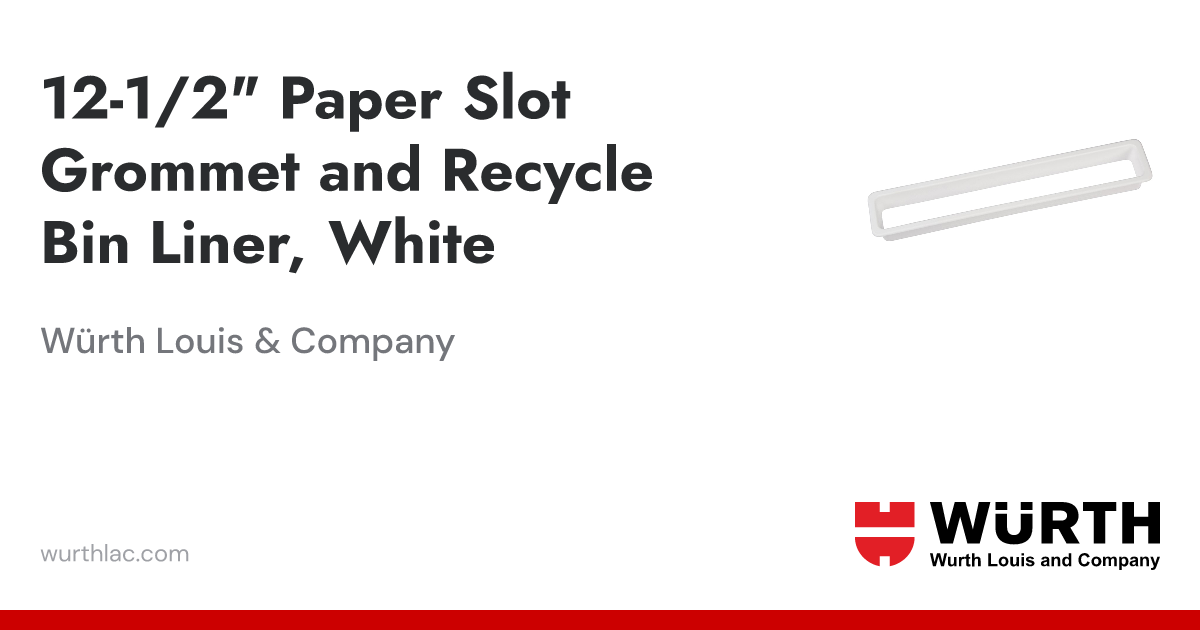 12-1/2" Paper Slot Grommet and Recycle Bin Liner, White | Würth Louis ...