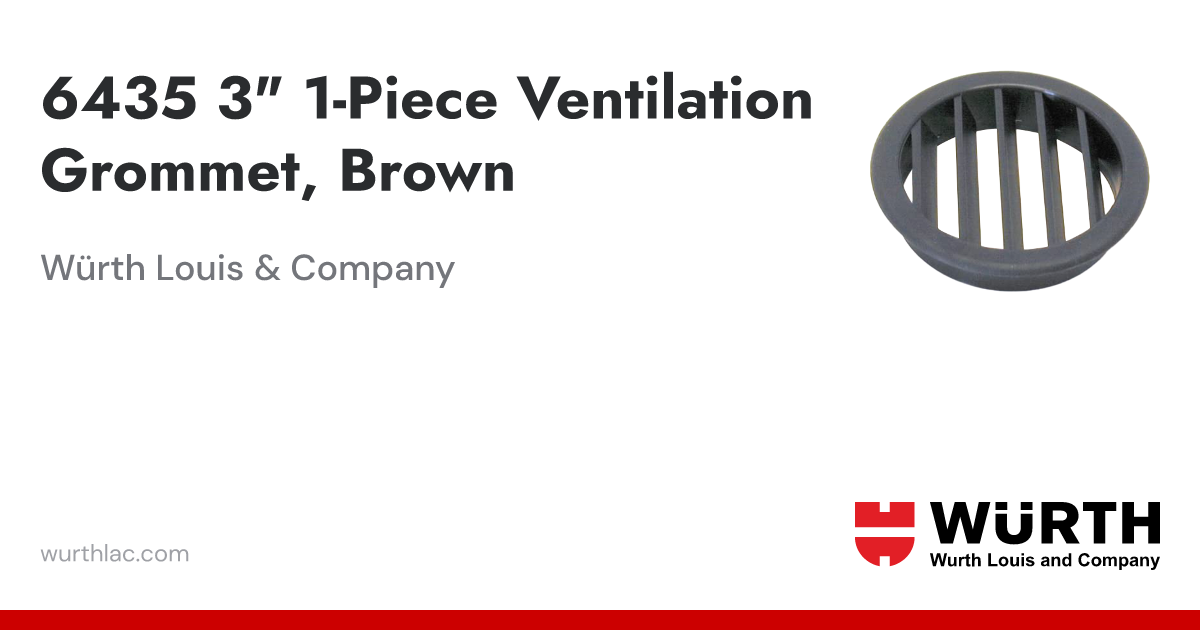 6435 3" 1-Piece Ventilation Grommet, Brown | Würth Louis & Company