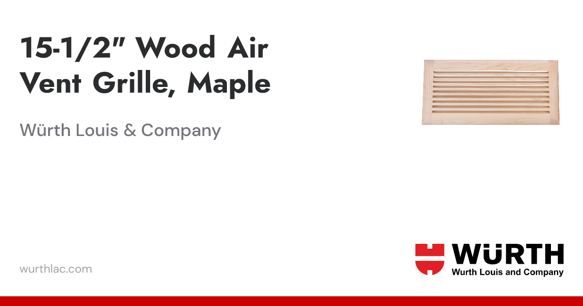 15-1/2" Wood Air Vent Grille, Maple | Würth Louis & Company