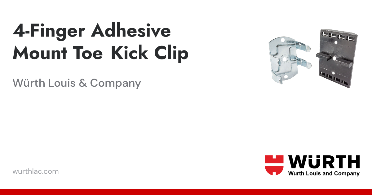 4-Finger Adhesive Mount Toe Kick Clip | Würth Louis & Company