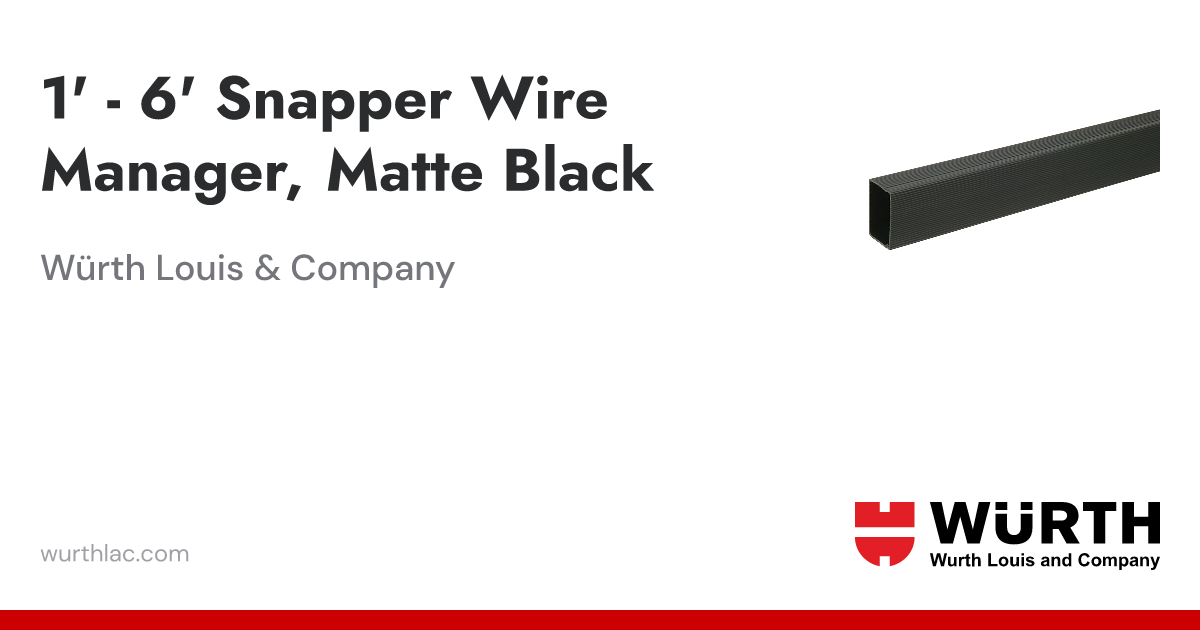 1' - 6' Snapper Wire Manager, Matte Black | Würth Louis & Company