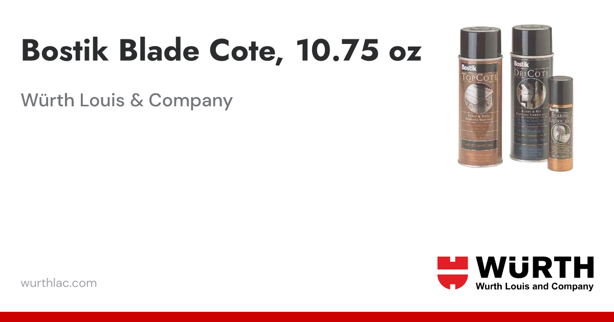 Bostik Blade Cote, 10.75 oz | Würth Louis & Company